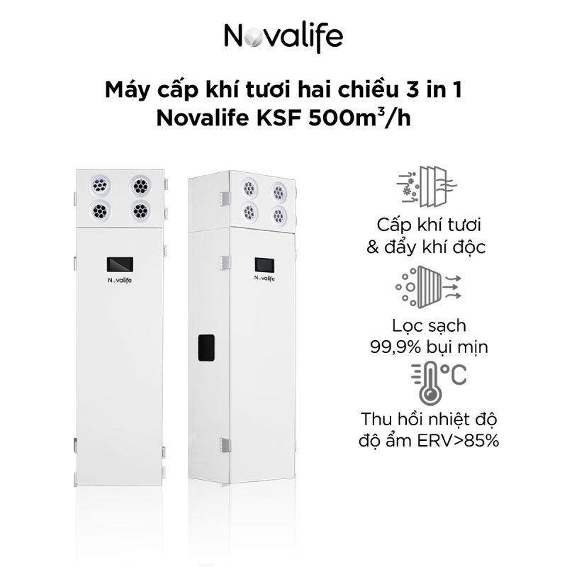 Máy cấp khí tươi hai chiều 3 in 1 Novalife KSF 500m³/h - Dạng tủ, Hiệu ...